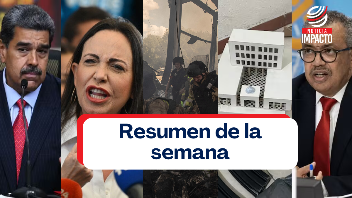 Resumen de noticias destacadas de la semana - Noticia Impacto